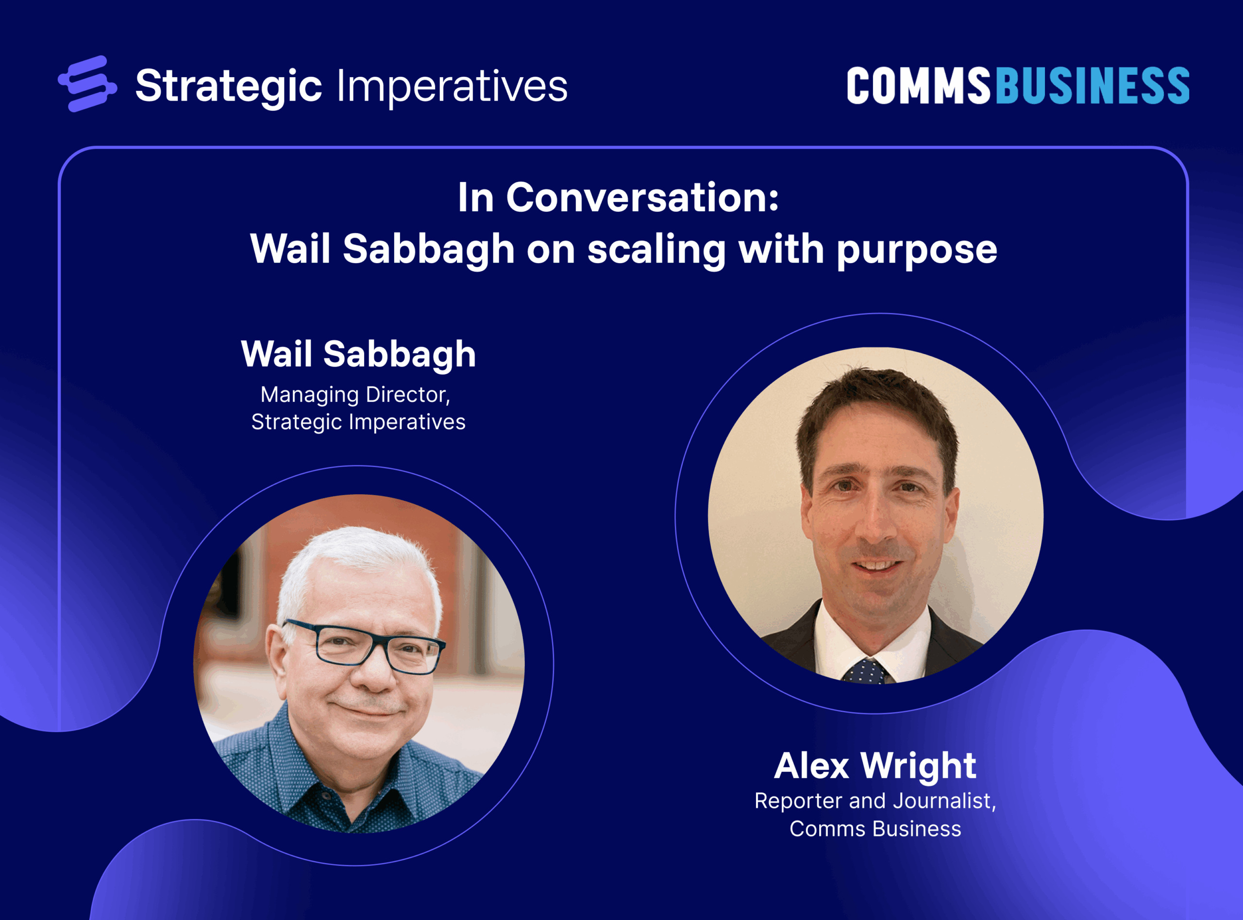 MD Wail Sabbagh on driving growth at Strategic Imperatives